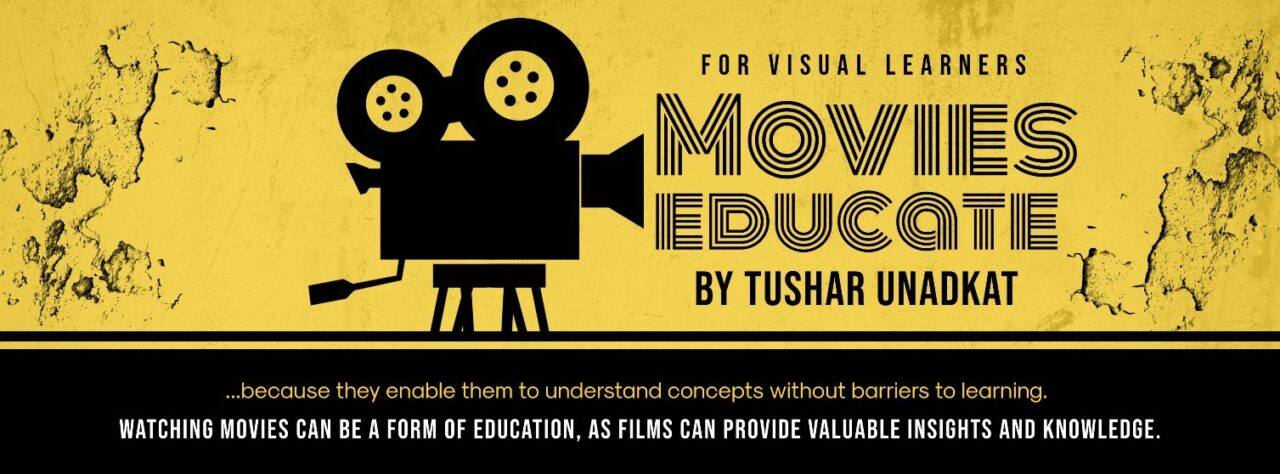 Do You Think Movies Can Educate? An Eye-opening Perspective - The ...